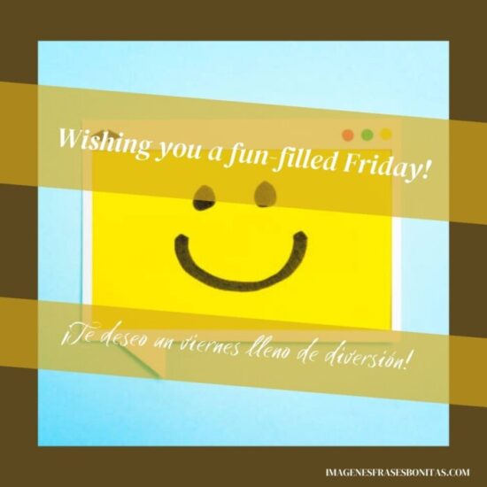 Imágenes de Feliz Viernes con frases en inglés
